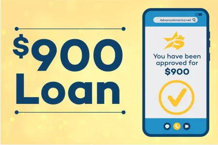 How to Get a $900 Loan Instantly | Advance America